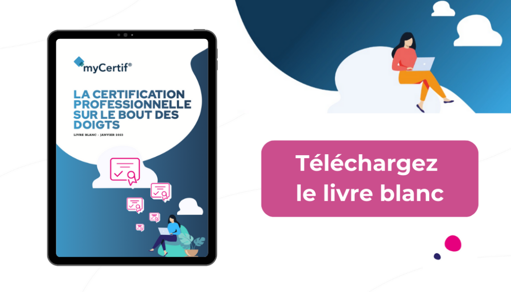 La certification professionnelle sur le bout des doigts