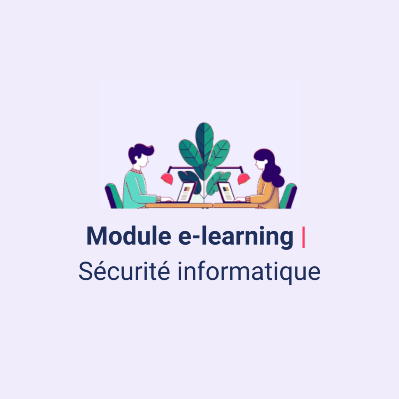 Module elearning sécurité informatique